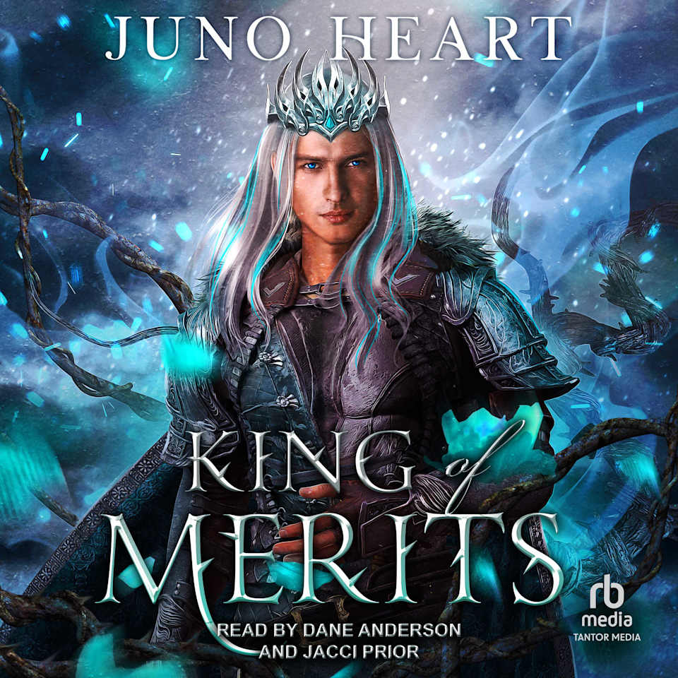 King of Merits by Juno Heart - Audiobook