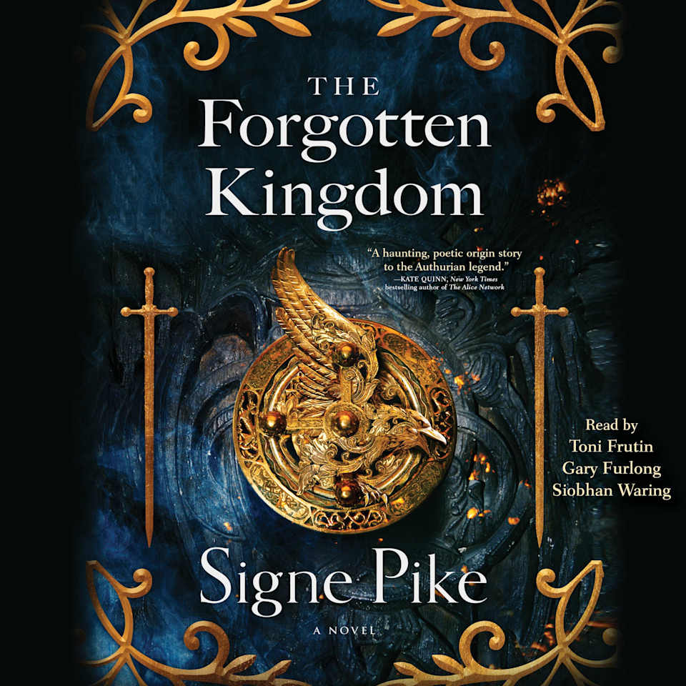 The Forgotten Kingdom by Signe Pike - Audiobook