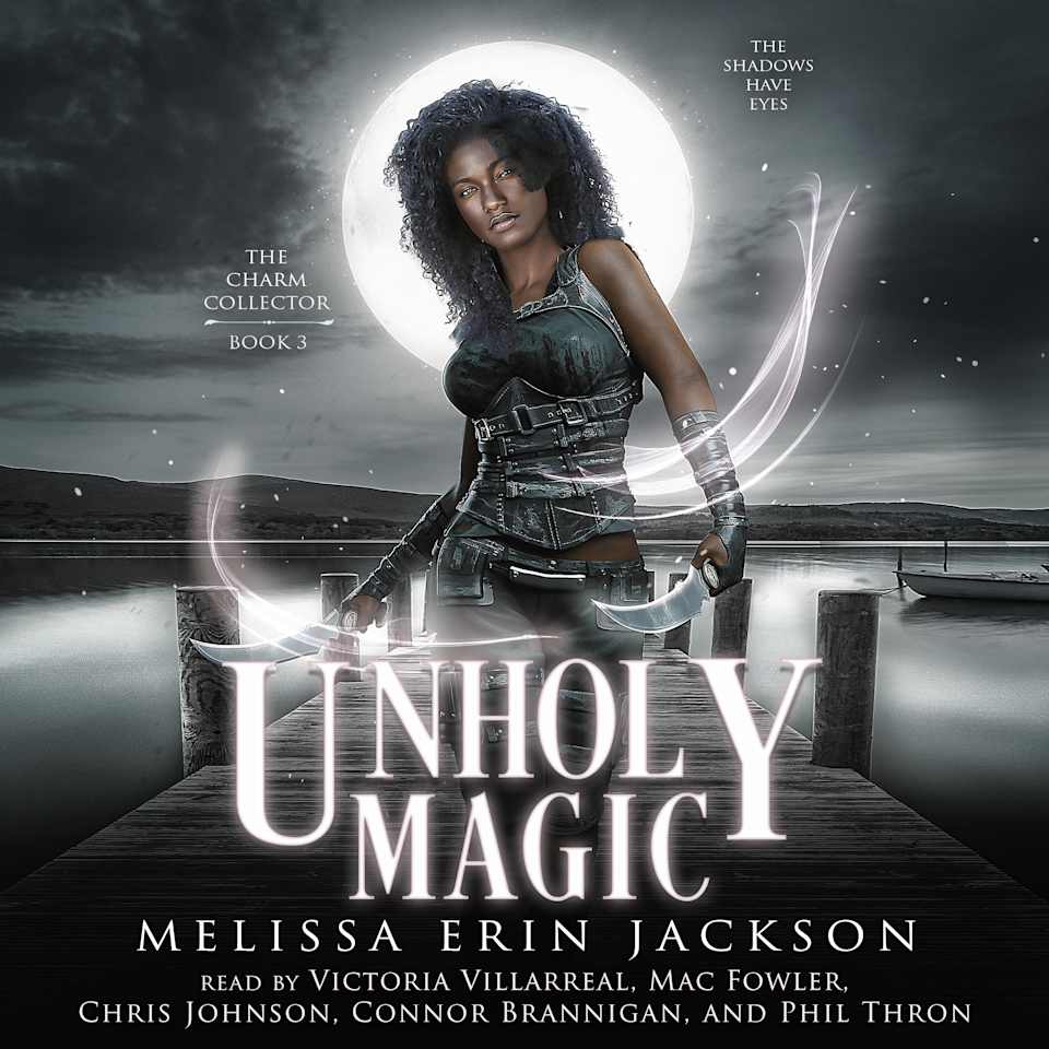 Unholy Magic by Melissa Erin Jackson - Audiobook