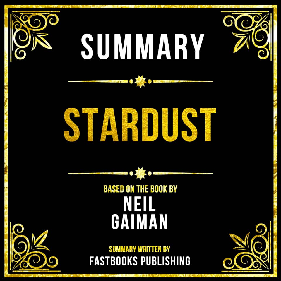 Summary - Stardust by Fastbooks Publishing - Audiobook