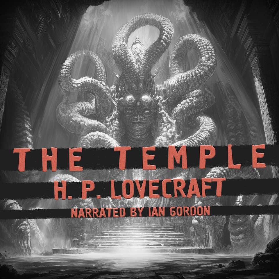 The Temple by H. P. Lovecraft - Audiobook