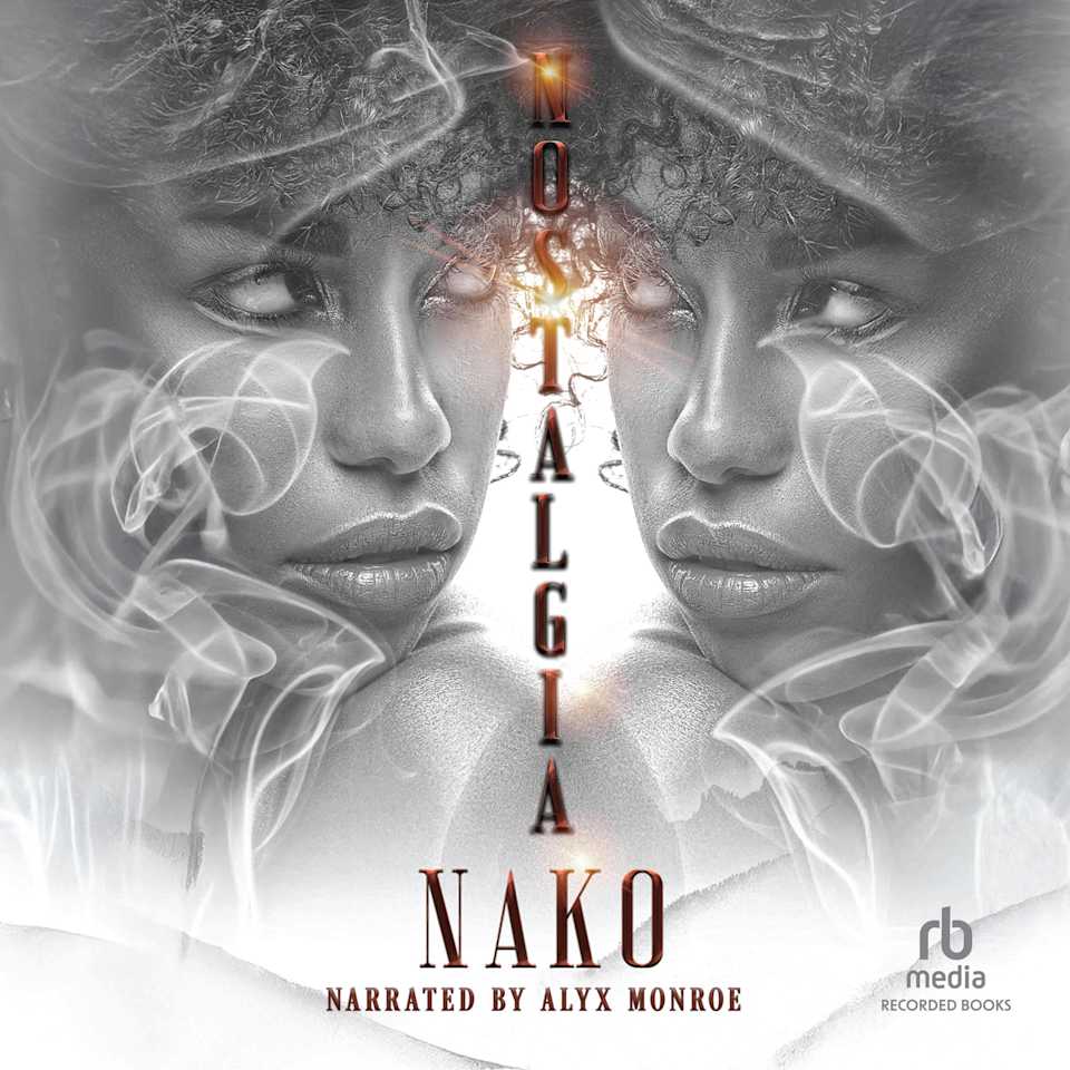 Nostalgia by Nako - Audiobook