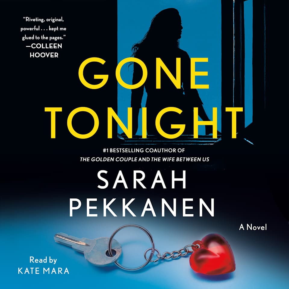 Gone Tonight by Sarah Pekkanen - Audiobook
