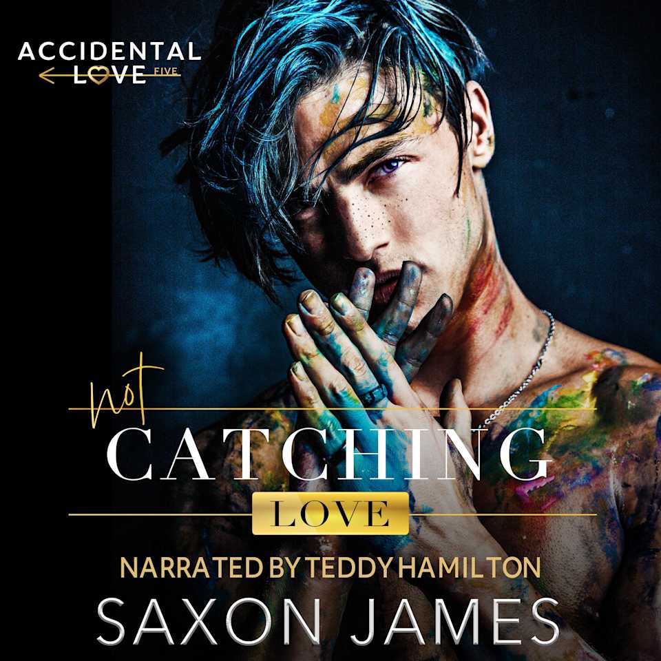 Not Catching Love by Saxon James - Audiobook