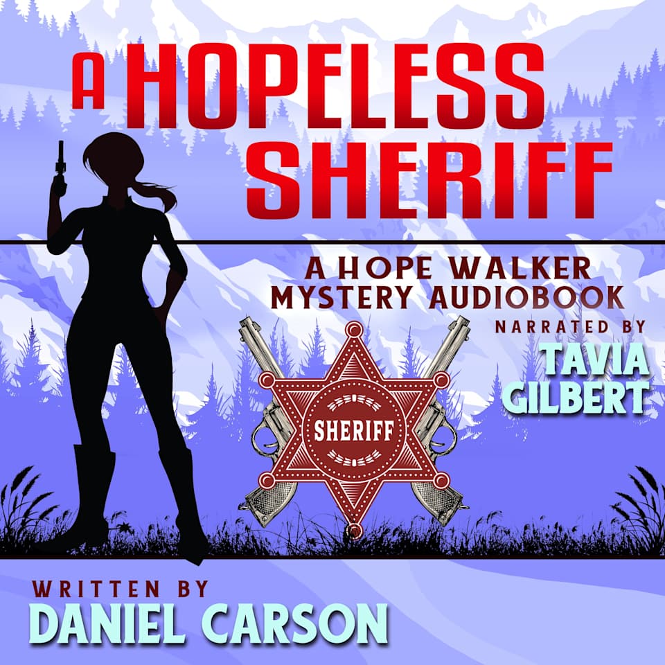 A Hopeless Sheriff by Daniel Carson - Audiobook