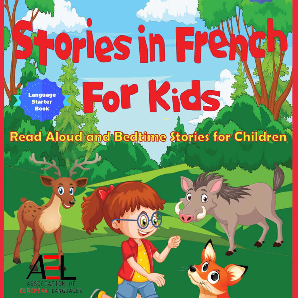 Stories in French for Kids by Christian Stahl & Midealuck Publishing ...