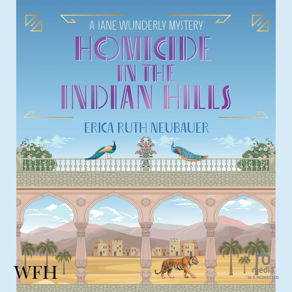 Homicide in the Indian Hills by Erica Ruth Neubauer - Audiobook
