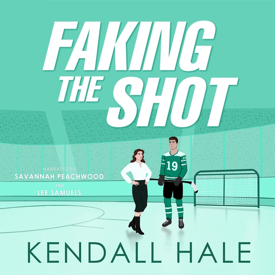 Faking the Shot by Kendall Hale - Audiobook
