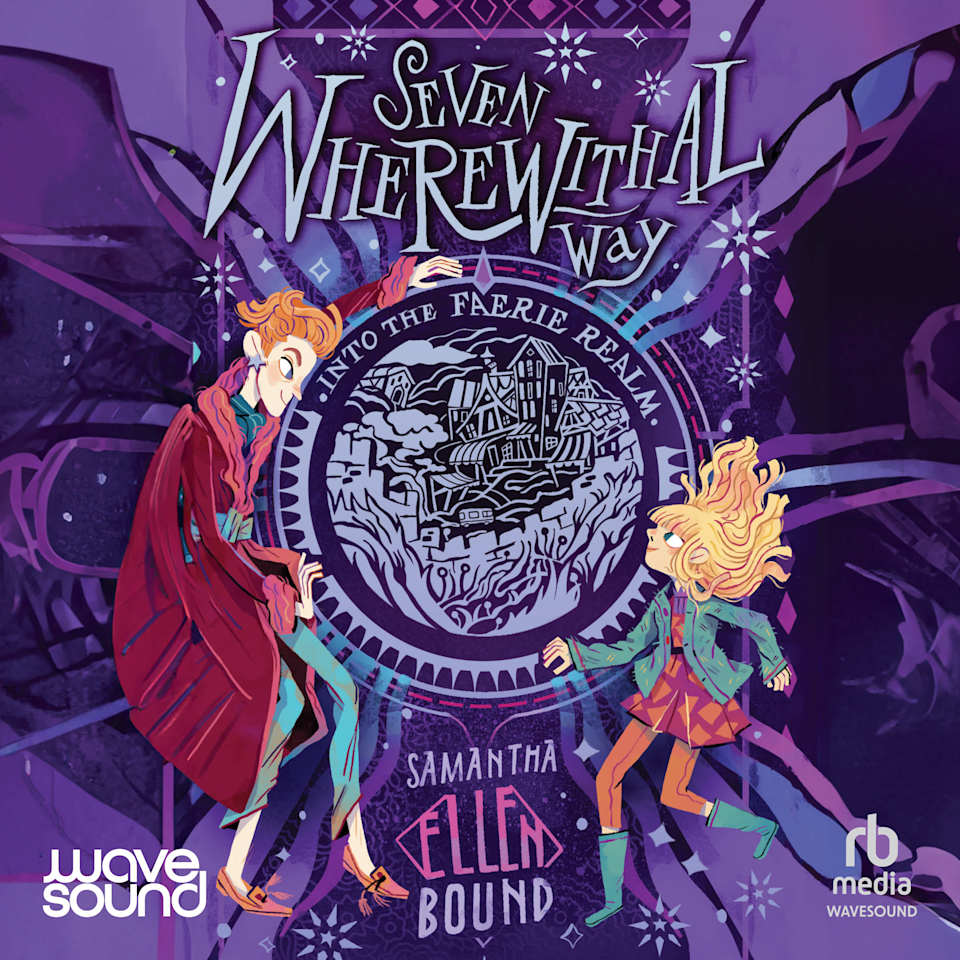 Seven Wherewithal Way #4 by Samantha-Ellen Bound - Audiobook