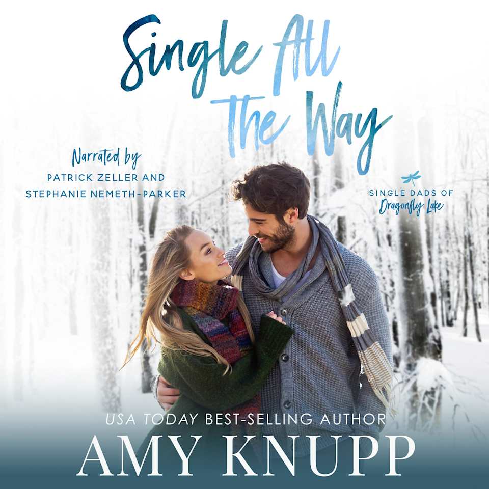 Single All the Way by Amy Knupp - Audiobook