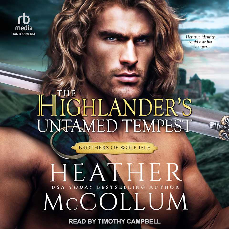 The Highlander's Untamed Tempest by Heather McCollum - Audiobook