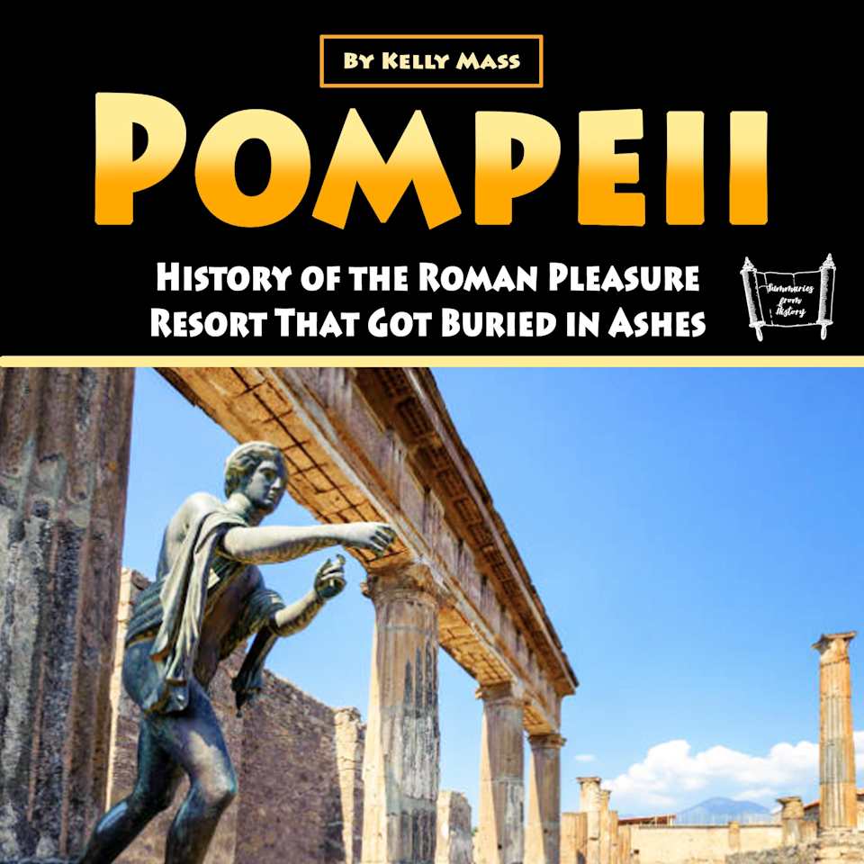 Pompeii by Kelly Mass - Audiobook