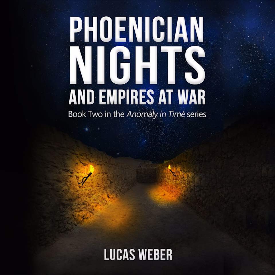 Phoenician Nights and Empires at War by Lucas Weber - Audiobook