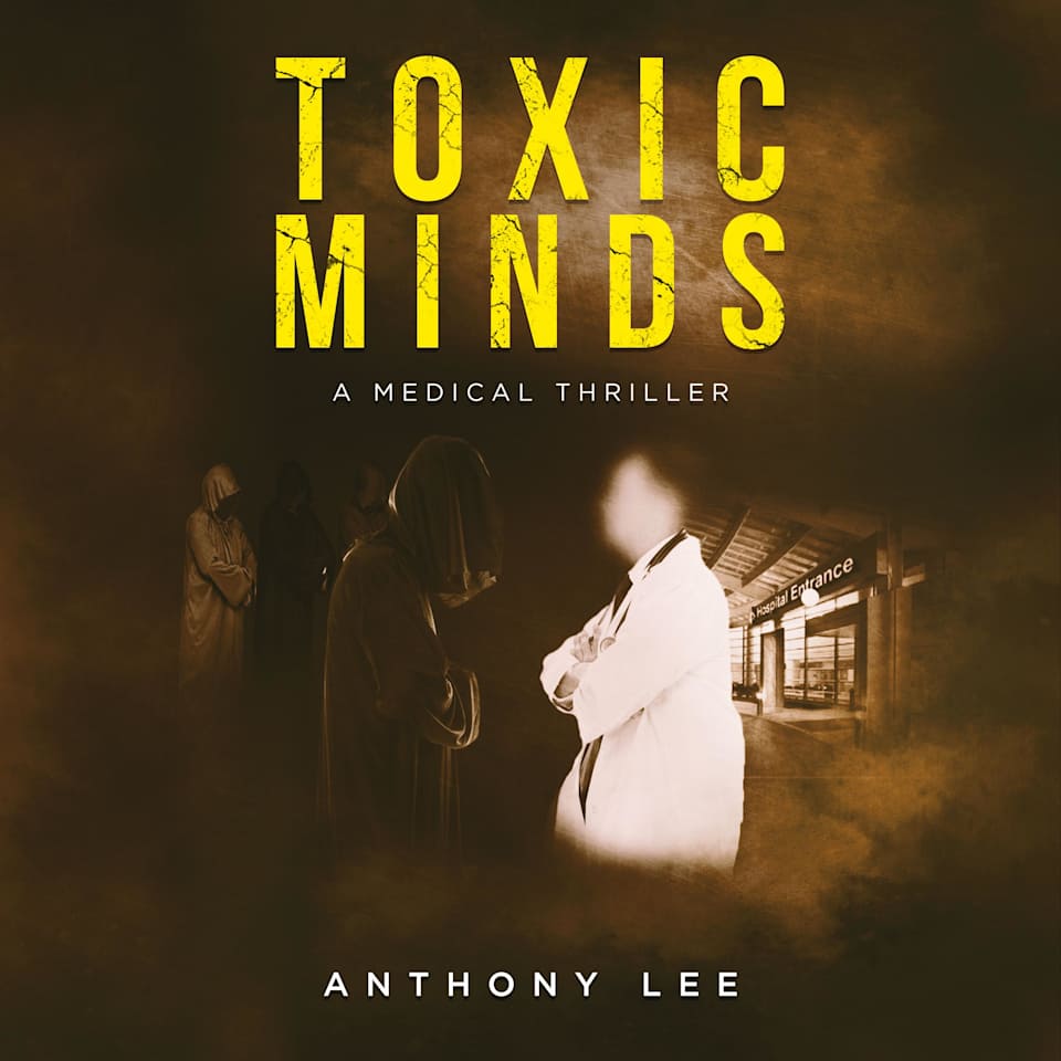 Toxic Minds by Anthony Lee - Audiobook