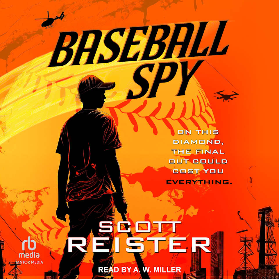 Baseball Spy by Scott Reister - Audiobook