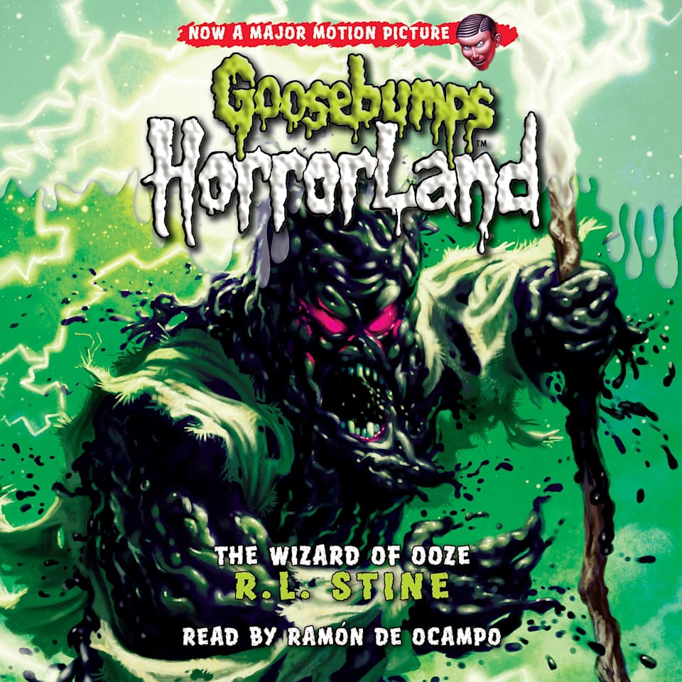 The Wizard of Ooze (Goosebumps HorrorLand #17) by R. L. Stine - Audiobook