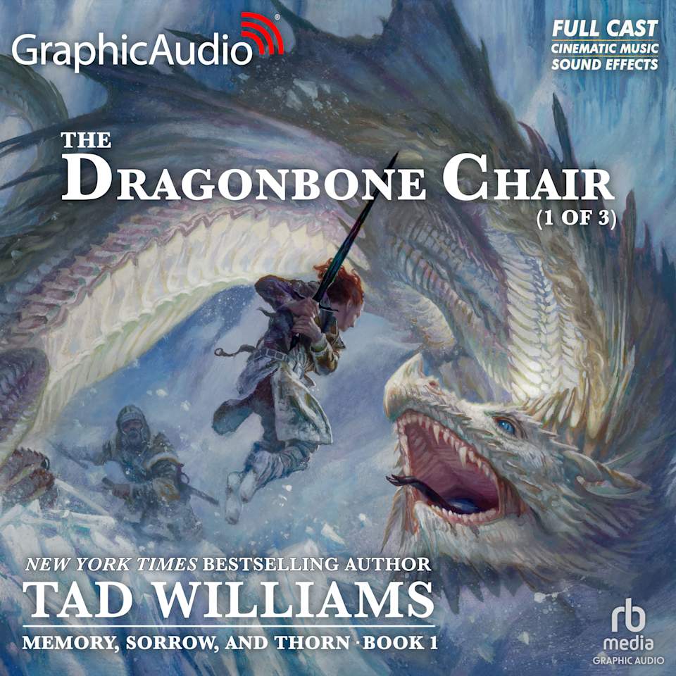 The Dragonbone Chair (1 of 3) [Dramatized Adaptation] by Tad Williams ...