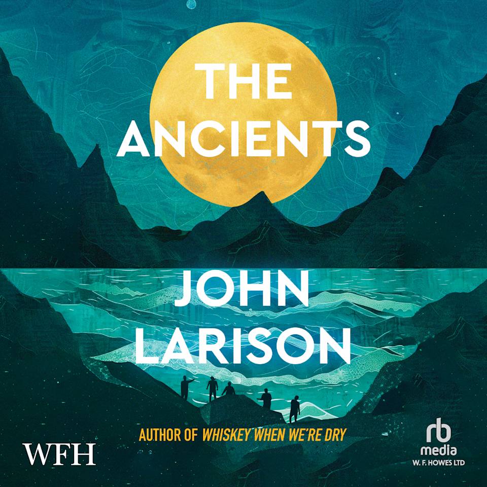 The Ancients by John Larison - Audiobook