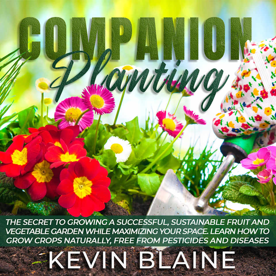 Companion Planting by Kevin Blaine - Audiobook