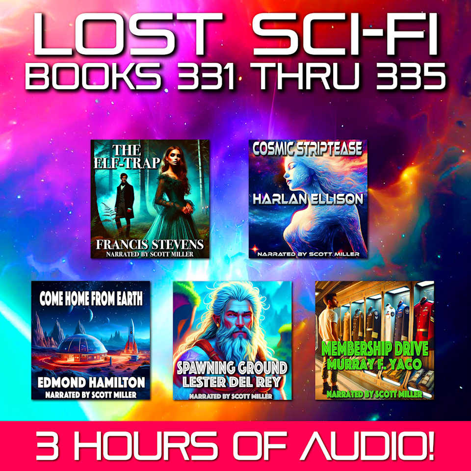 Lost Sci-Fi Books 331 thru 335 - Five Vintage Sci-Fi Short Stories from ...