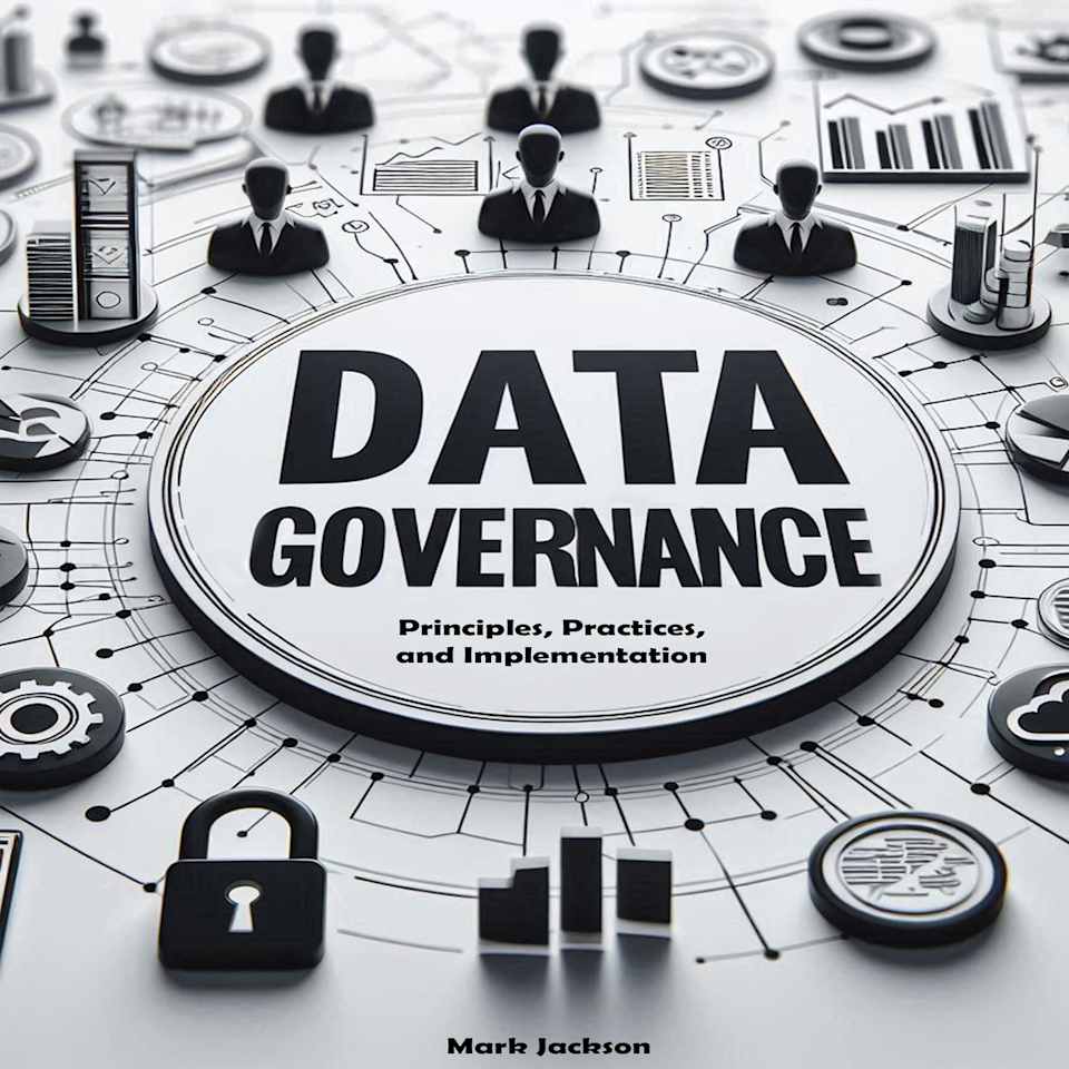 Data Governance Guide by Mark Jackson - Audiobook