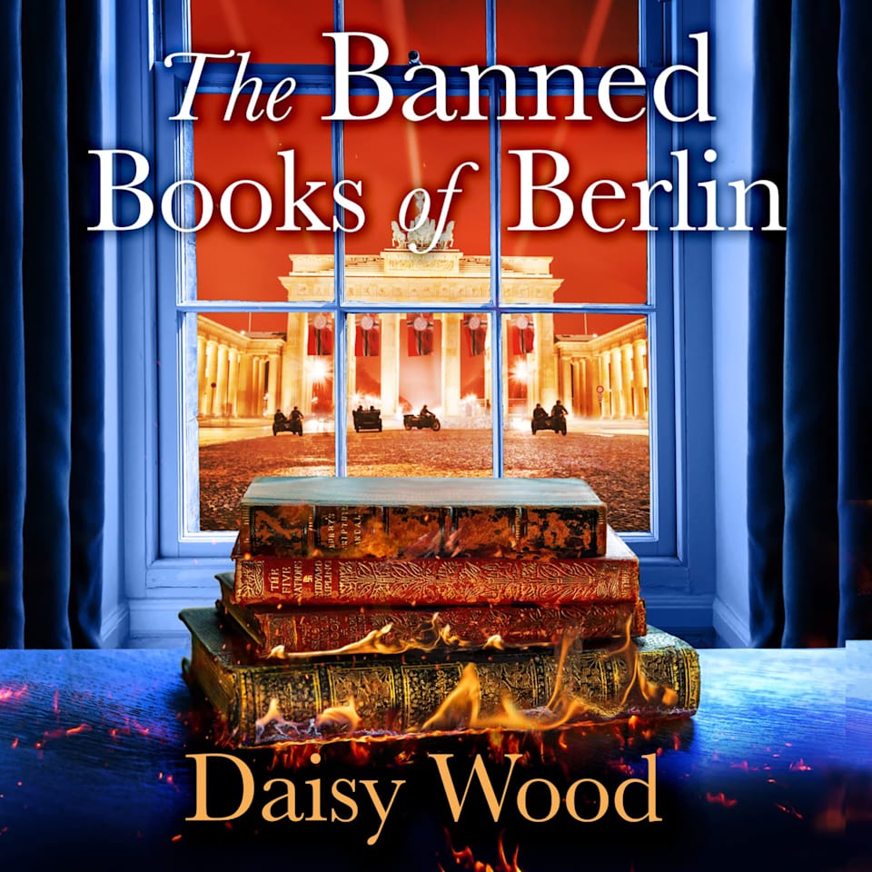 The Banned Books of Berlin by Daisy Wood - Audiobook