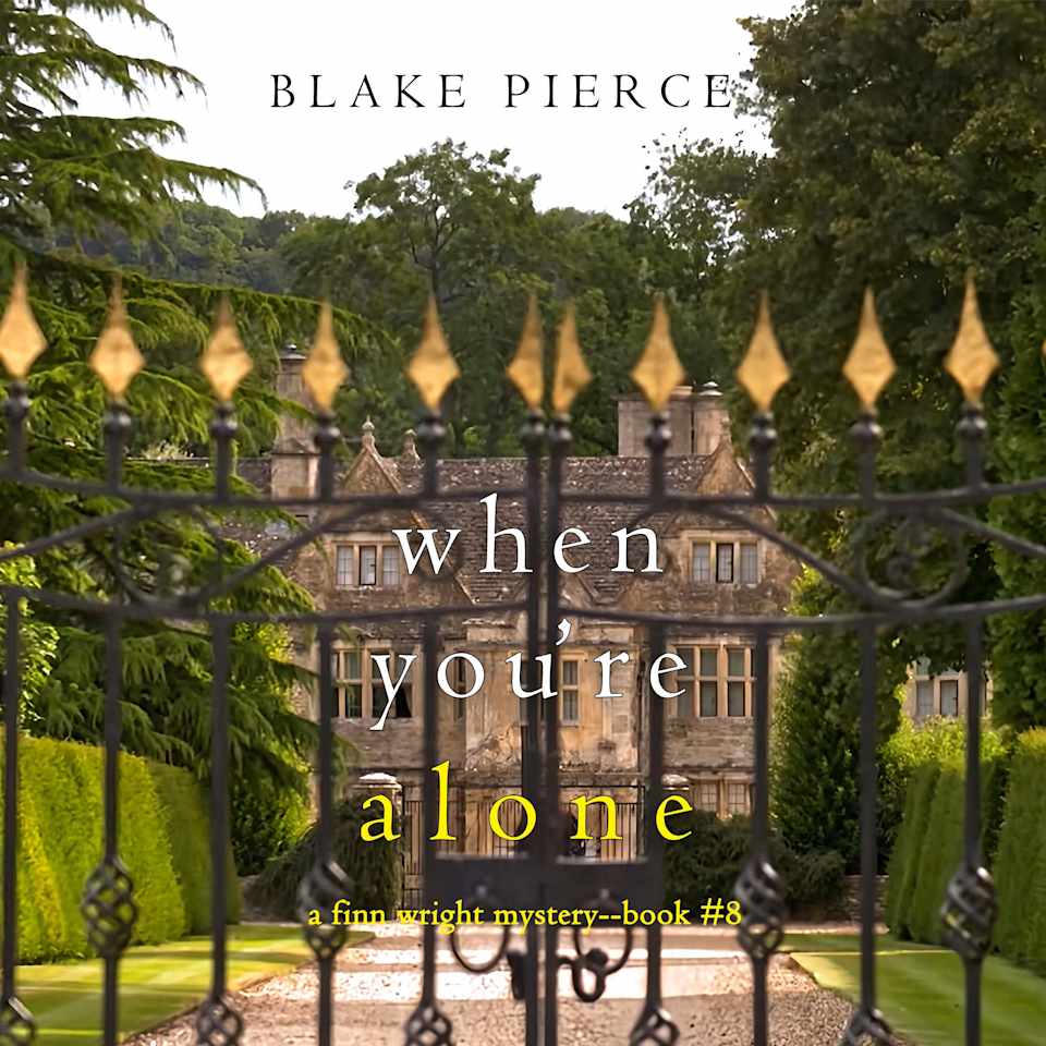When You’re Alone (A Finn Wright FBI Mystery—Book Eight) by Blake ...