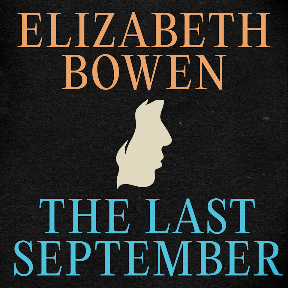 The Last September by Elizabeth Bowen - Audiobook