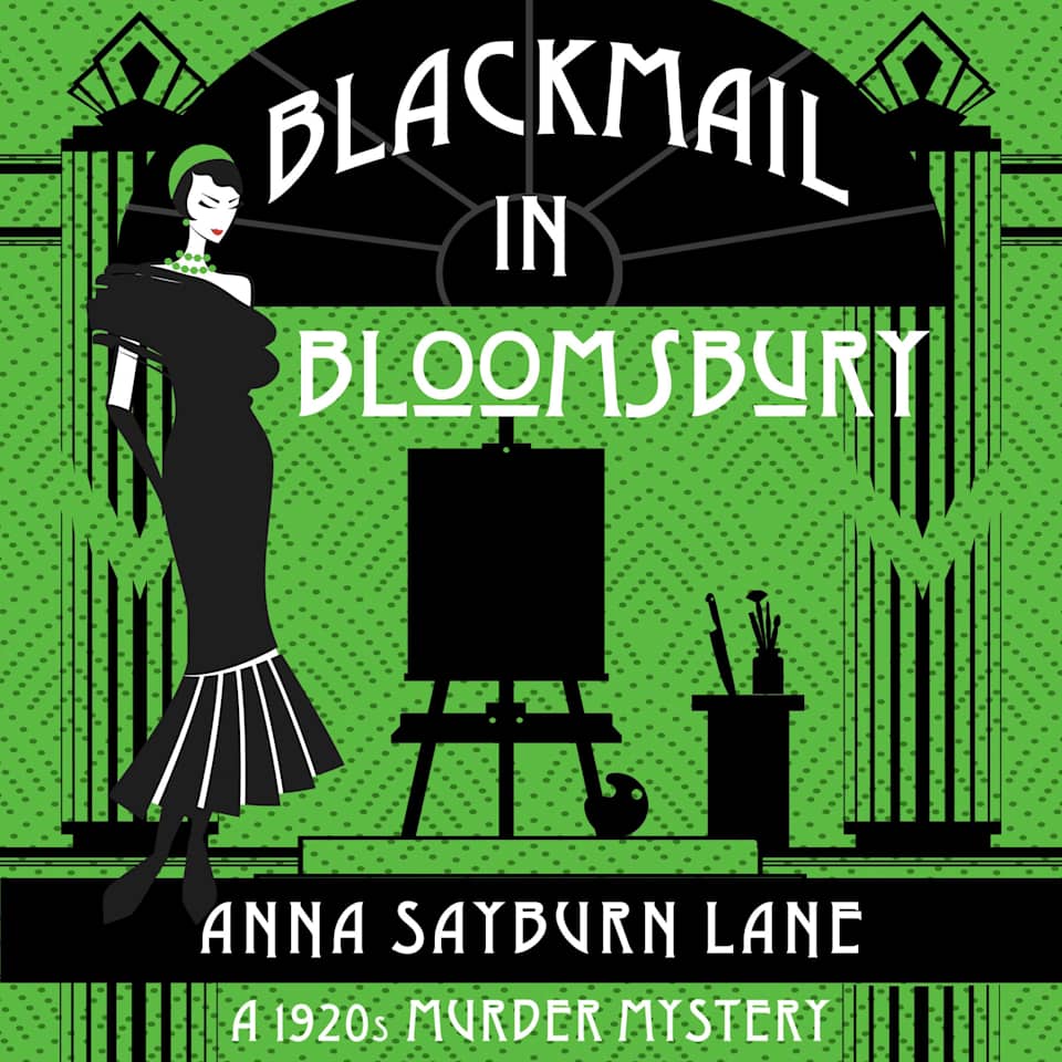 Blackmail In Bloomsbury by Anna Sayburn Lane - Audiobook