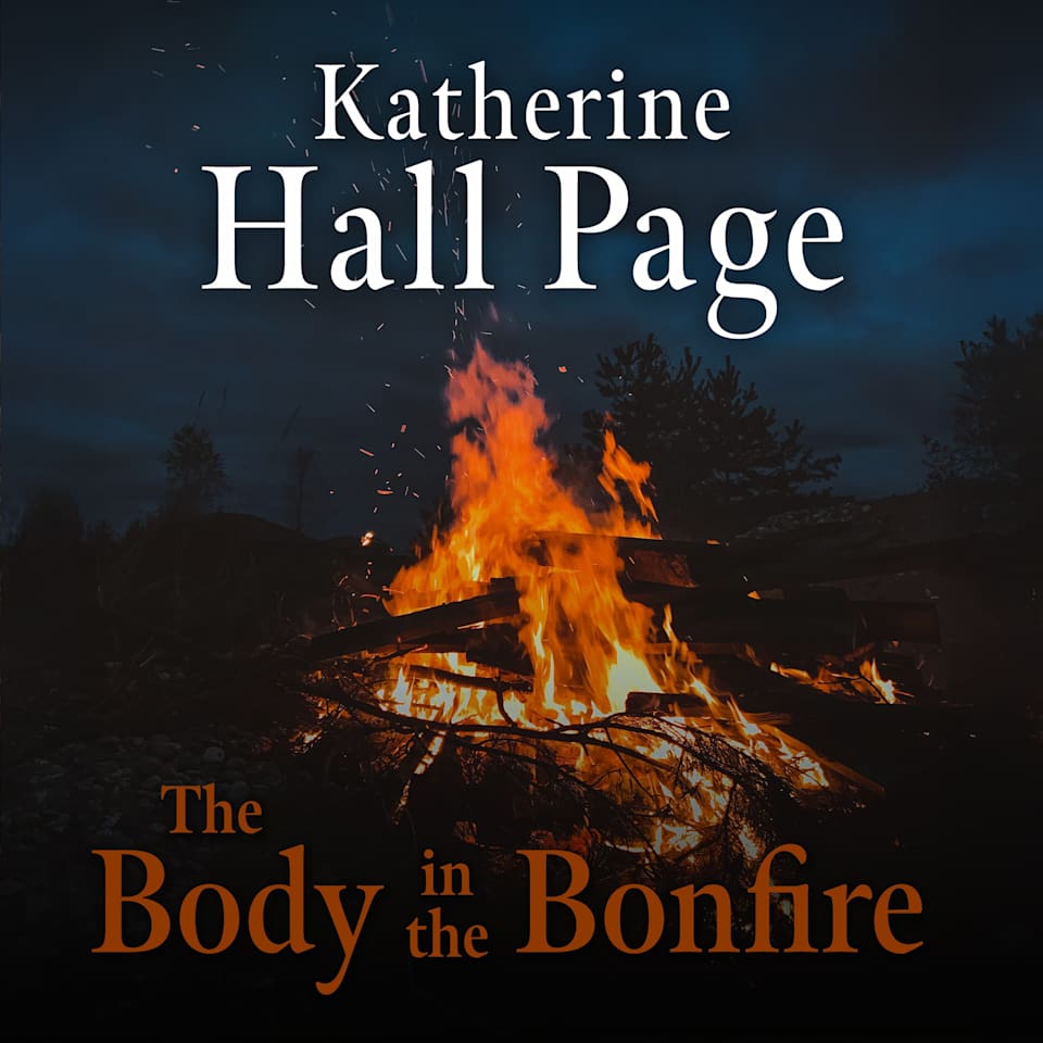 The Body in the Bonfire by Katherine Hall Page - Audiobook