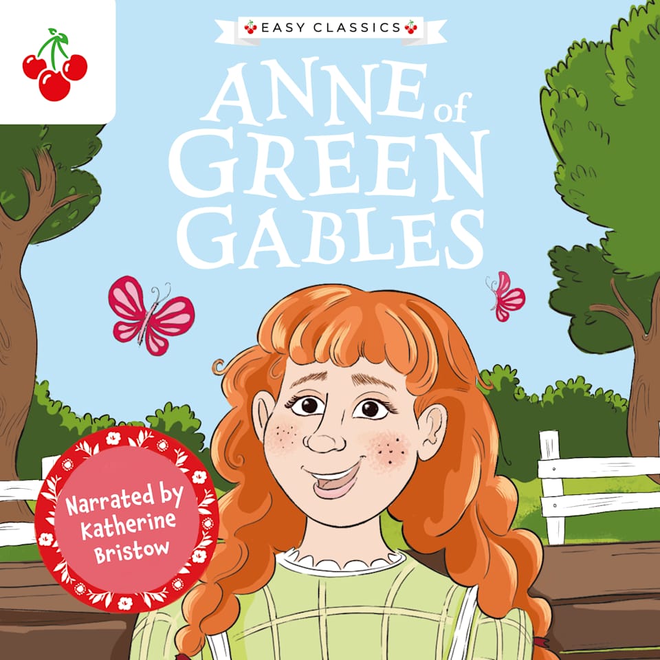 Children's Classics: Anne of Green Gables (Children's Easy Classics) by ... Children's Classics: Anne of Green Gables (Children's Easy Classics) by ...