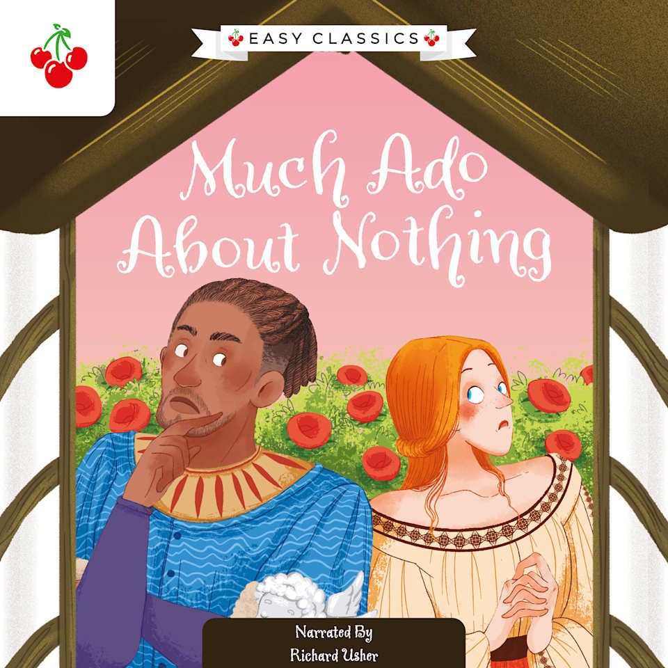 Shakespeare: Much Ado About Nothing (Easy Classics) by Gemma Barder ...