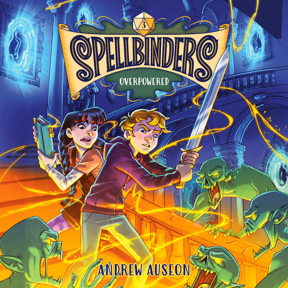Spellbinders: Overpowered by Andrew Auseon - Audiobook