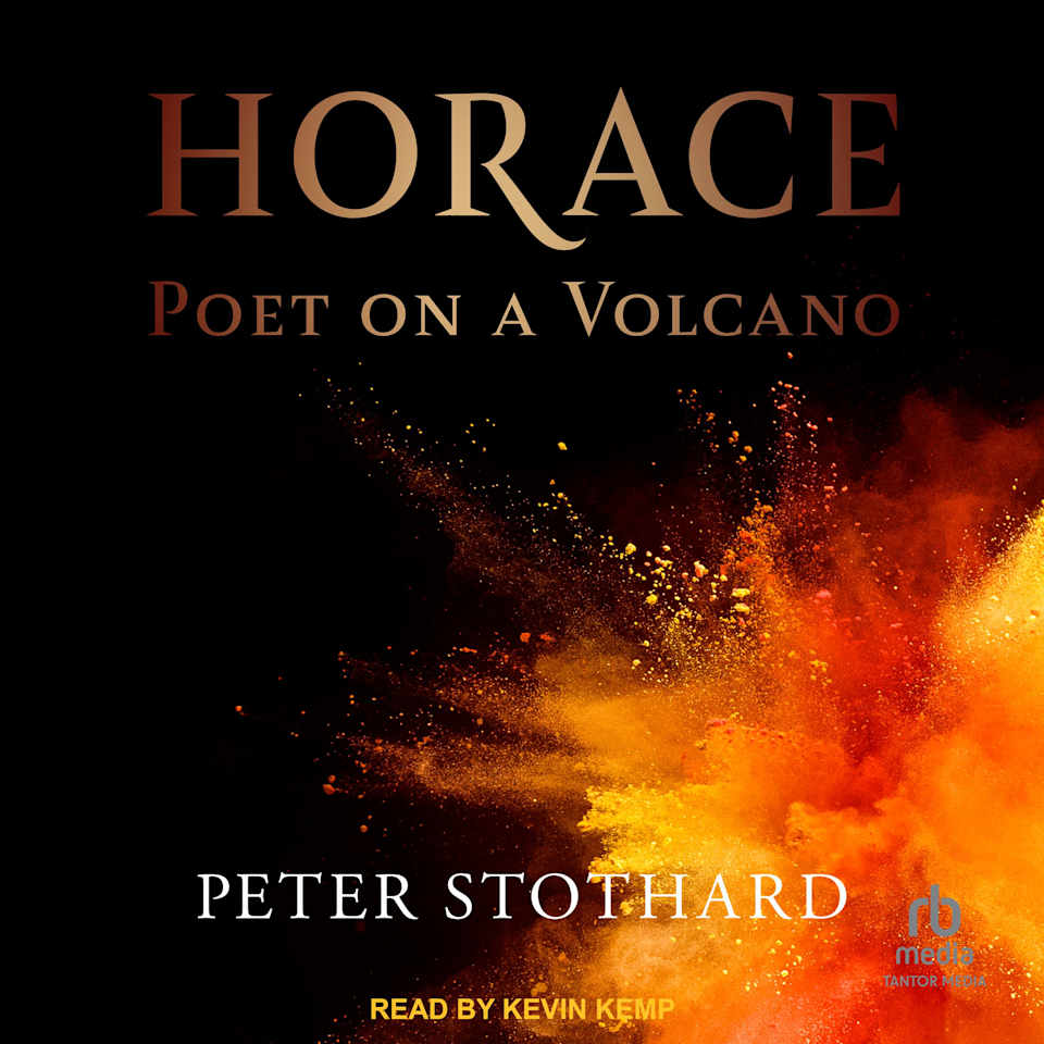Horace by Peter Stothard - Audiobook
