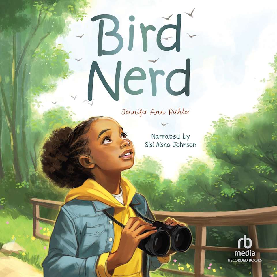 Bird Nerd by Jennifer Ann Richter - Audiobook