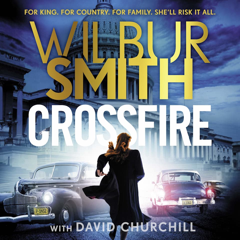 Crossfire by David Churchill & Wilbur Smith - Audiobook