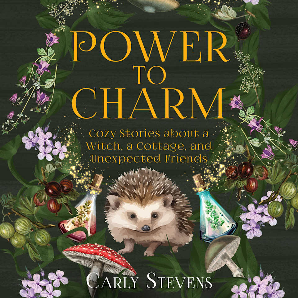 Power to Charm by Carly Stevens - Audiobook