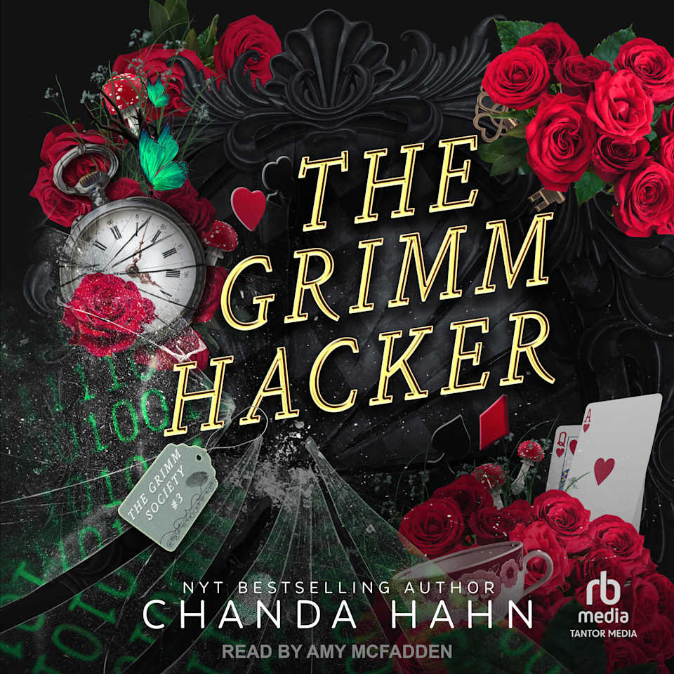 The Grimm Hacker by Chanda Hahn - Audiobook