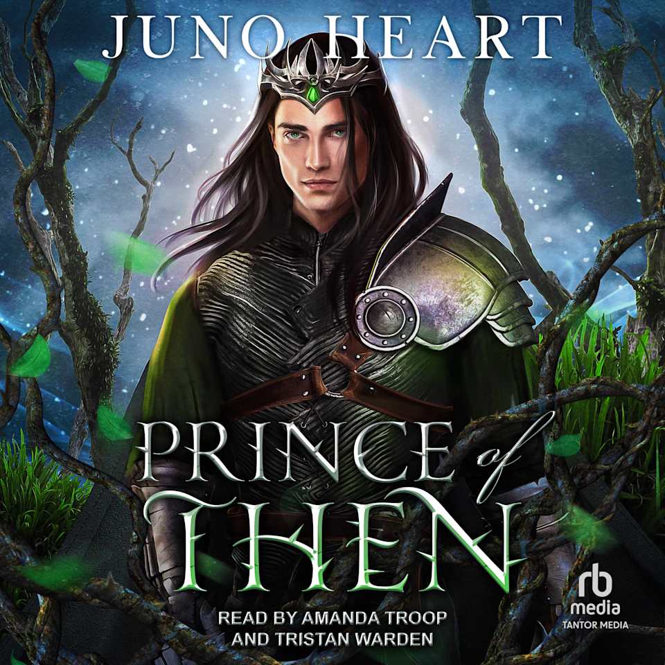 Prince of Then by Juno Heart - Audiobook