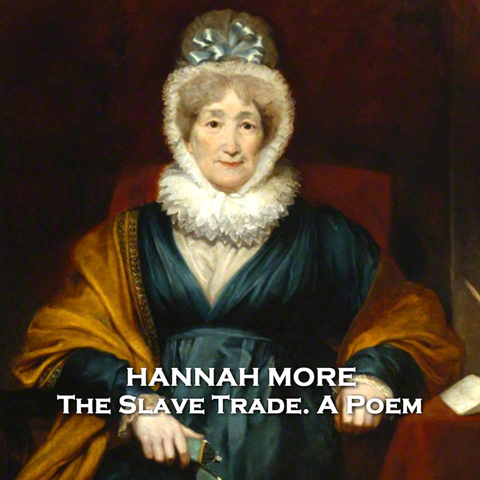 The Slave Trade. A Poem by Hannah More - Audiobook
