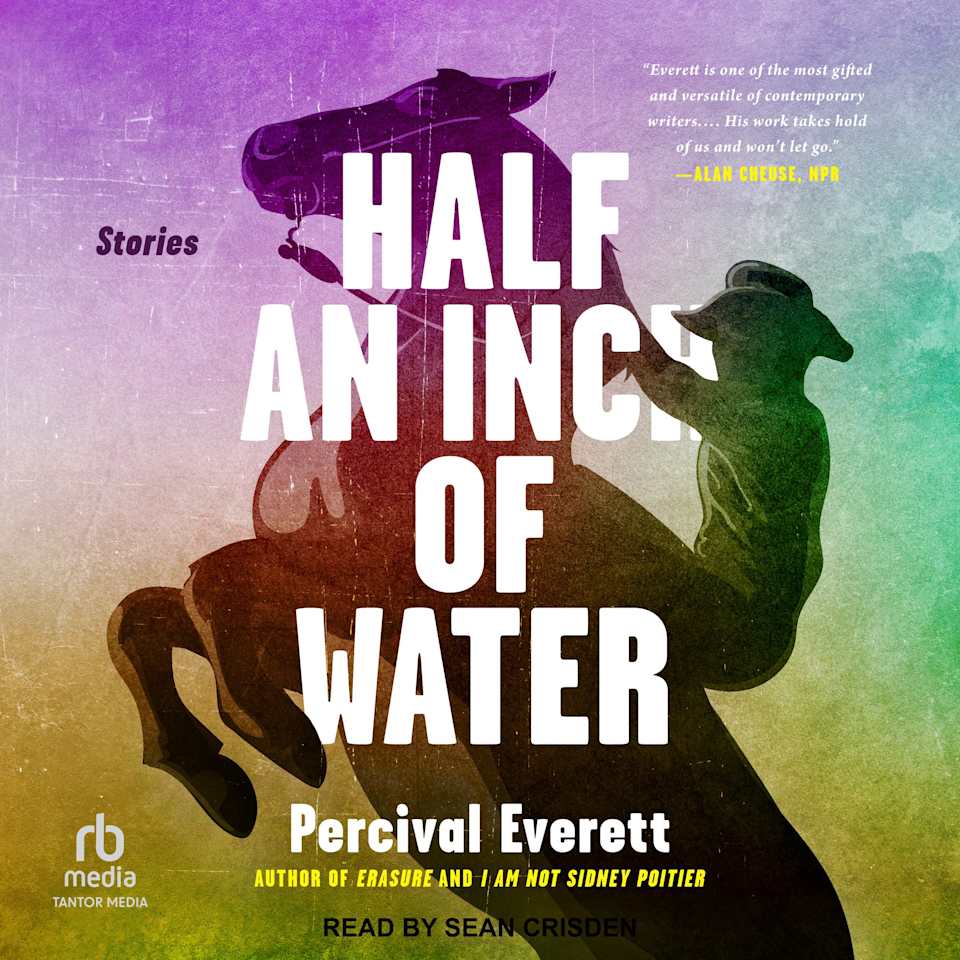 Half an Inch of Water by Percival Everett - Audiobook (No Subscription)