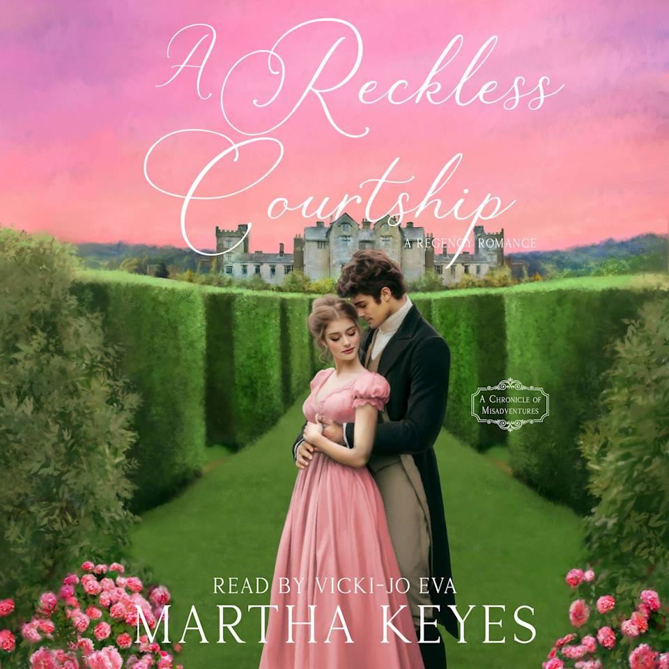 A Reckless Courtship by Martha Keyes - Audiobook