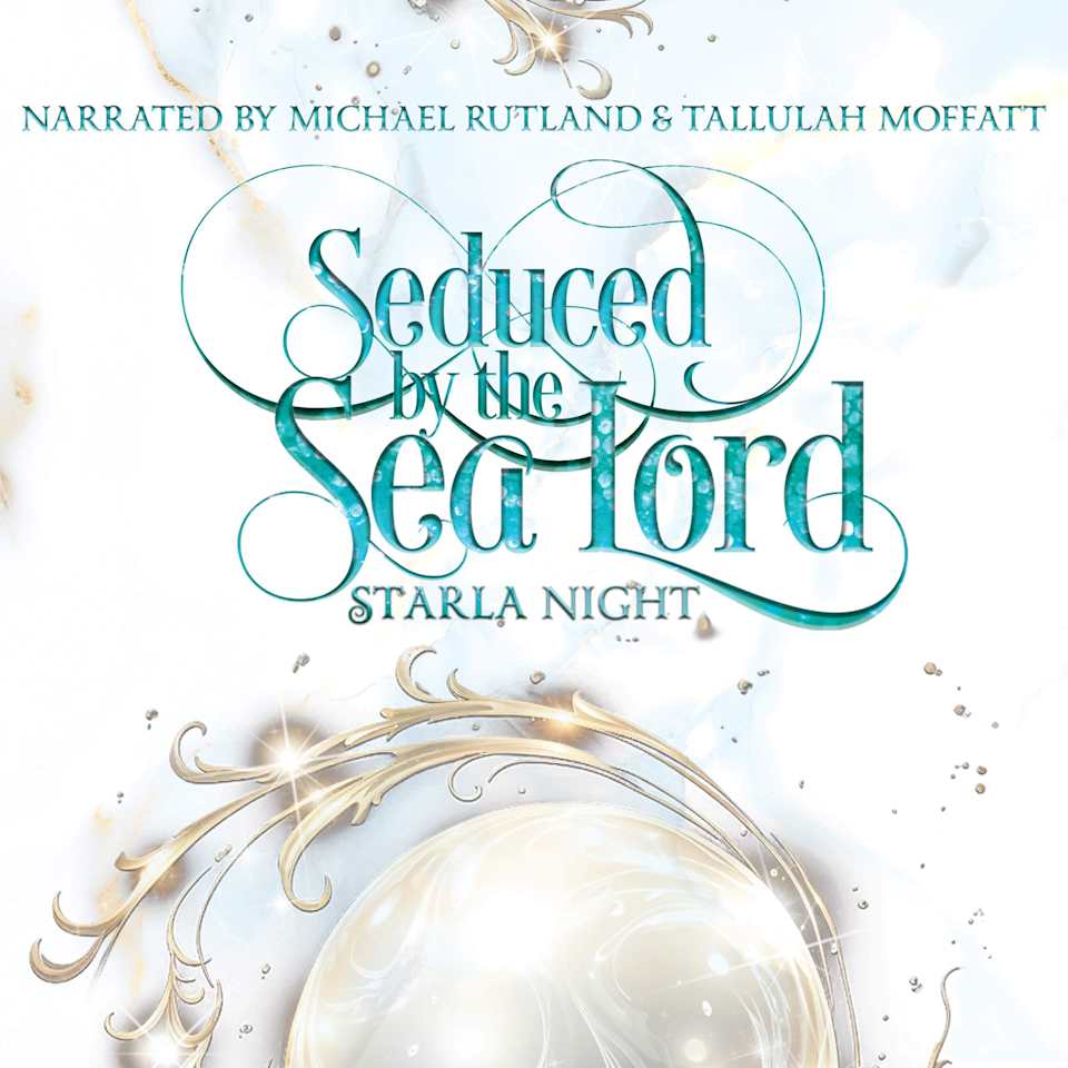 Seduced by the Sea Lord by Starla Night - Audiobook