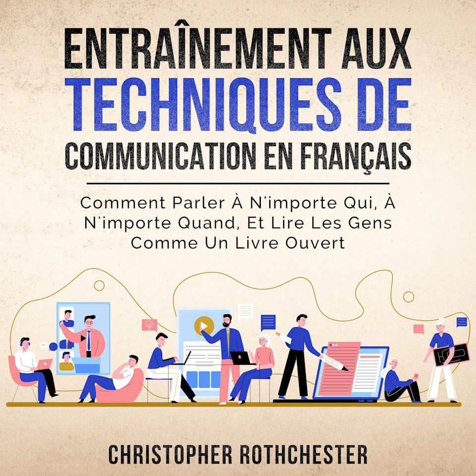 Entraînement Aux Techniques De Communication en français/ Communication ...