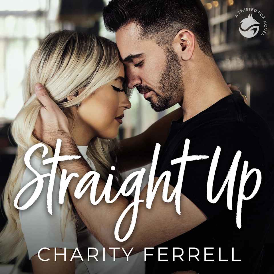 Straight Up by Charity Ferrell - Audiobook