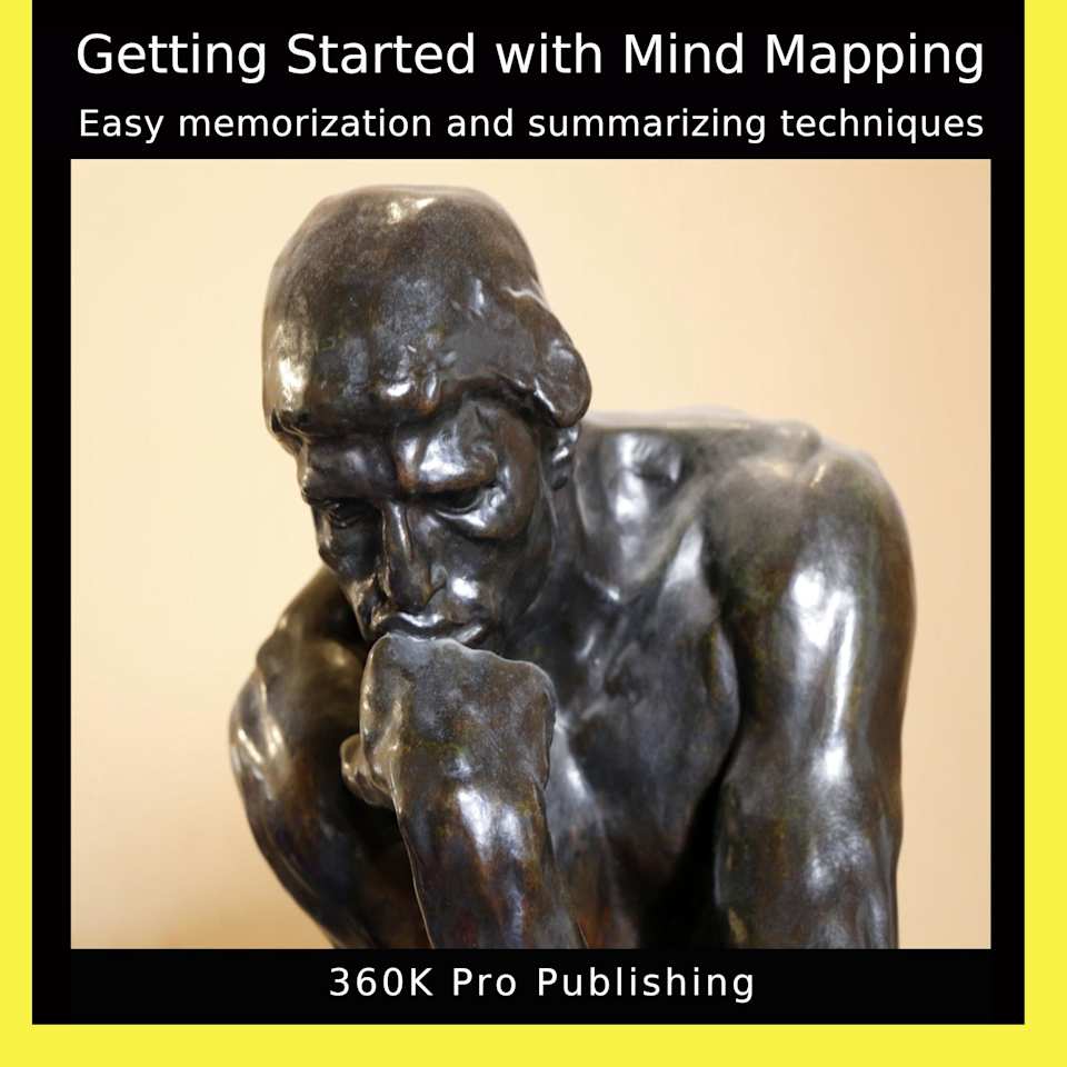 Getting Started With Mind Mapping By 360k Pro Publishing Audiobook