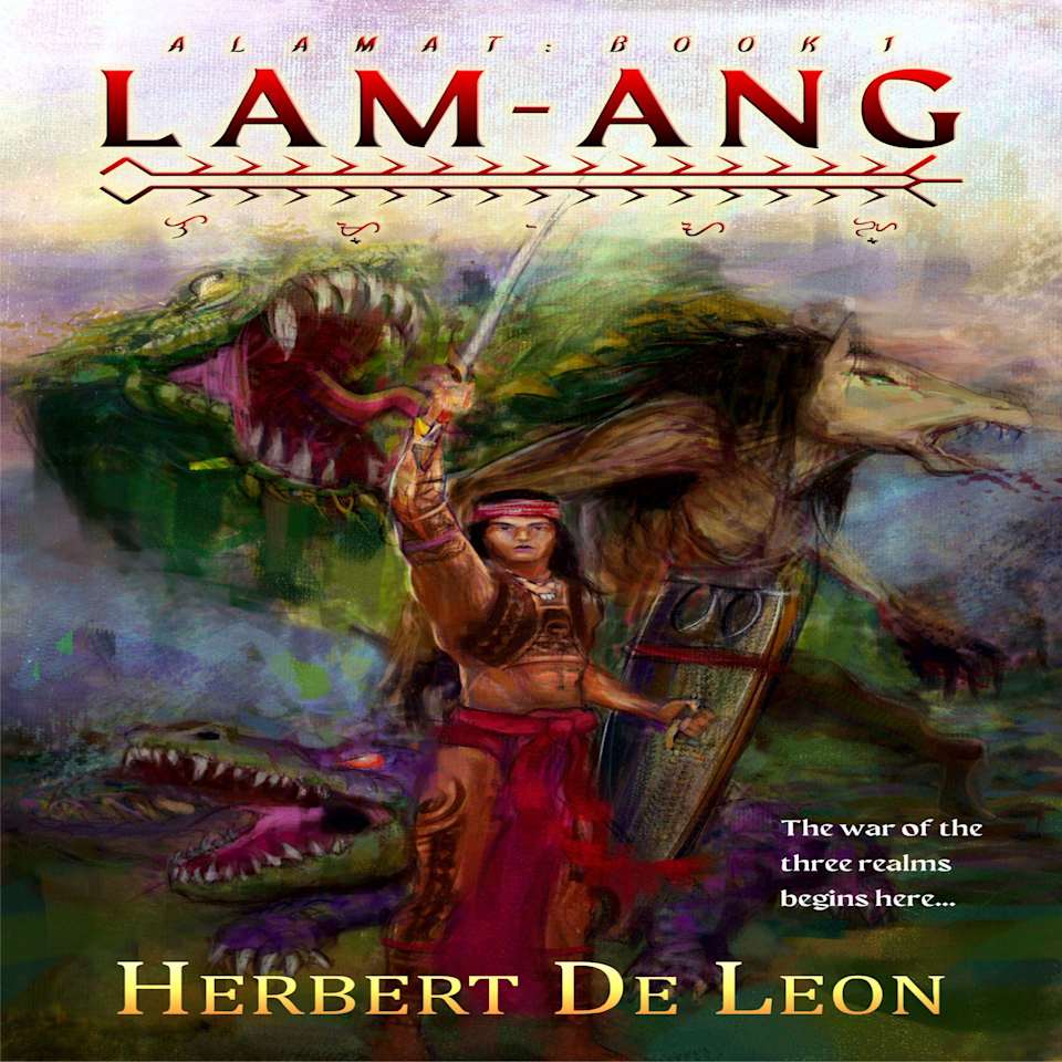 Alamat: Book 1 Lam-ang by Herbert De Leon - Audiobook