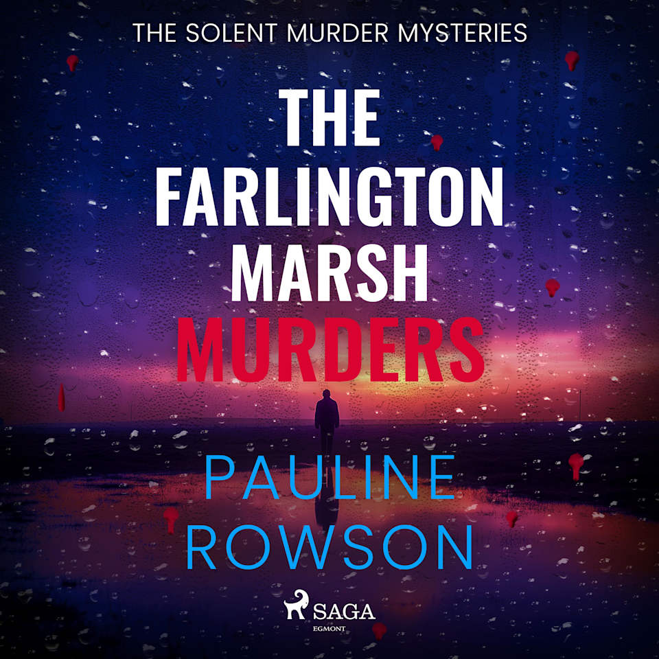 The Farlington Marsh Murders by Pauline Rowson - Audiobook