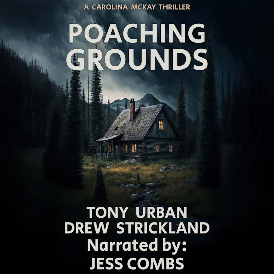 Poaching Grounds by Drew Strickland & Tony Urban - Audiobook