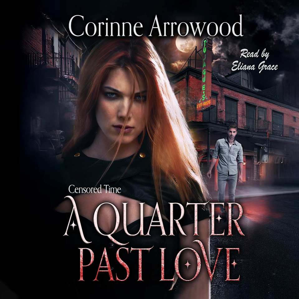 A Quarter Past Love by Corinne Arrowood - Audiobook